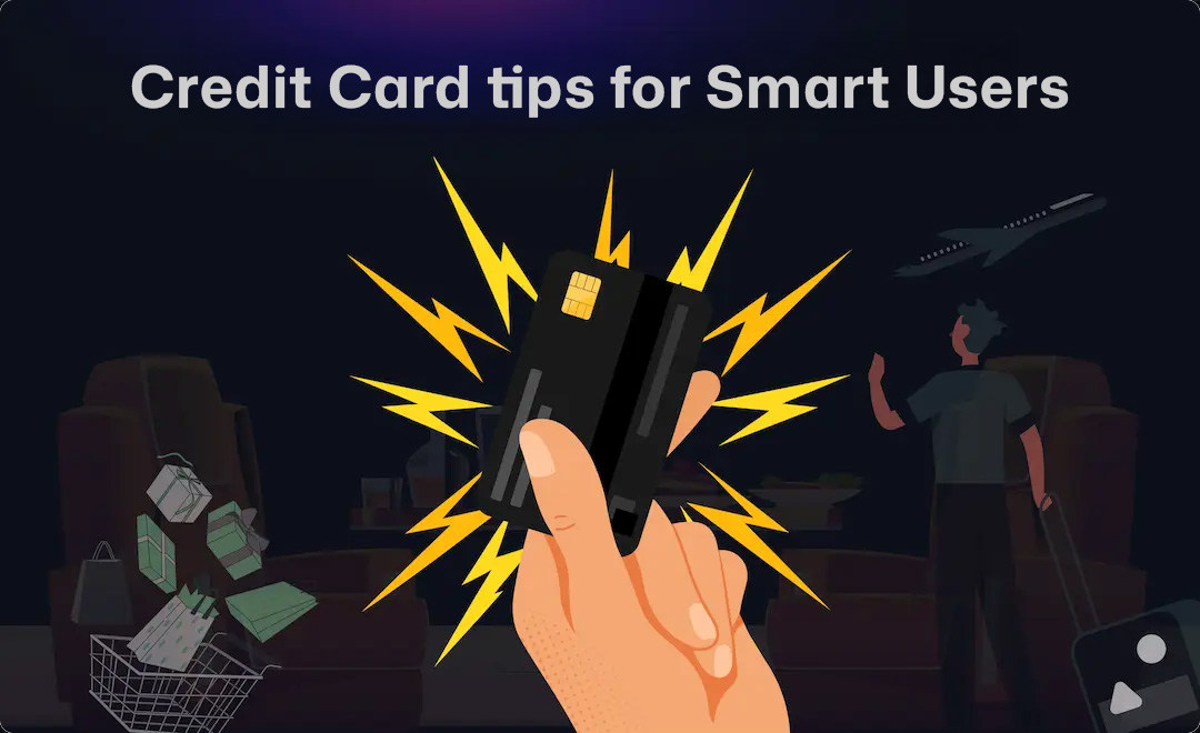 Credit Card Tips for Smart Users: Simple Habits That Save You Money ...